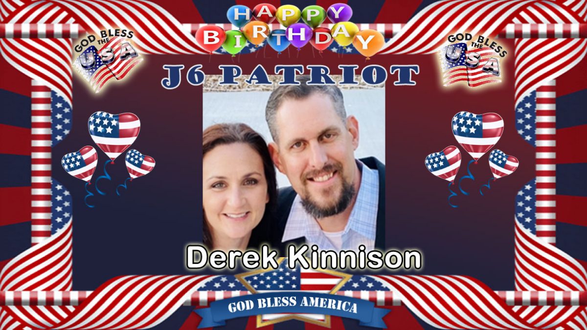 August Birthdays - Dereck Kinnison - J6PatriotNews