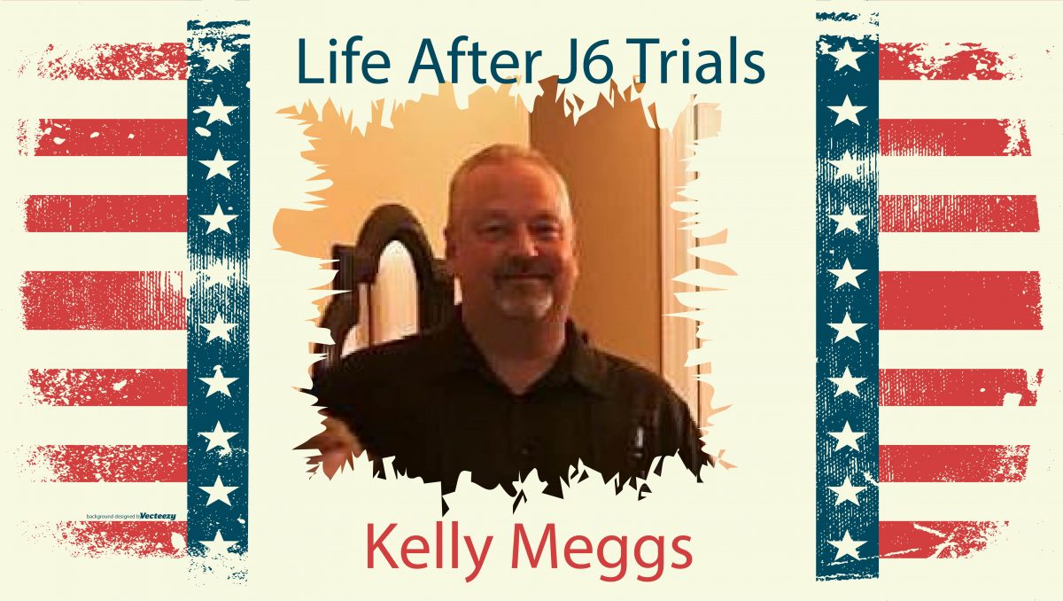 Help Kelly Meggs and His Family - J6PatriotNews