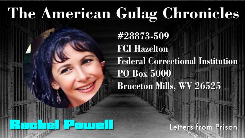 Letters from the Gulags: Rachel Powel Update - J6PatriotNews